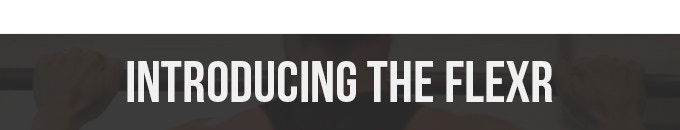 FLEXR: World’s First Foldable, Pullup Bar | Indiegogo